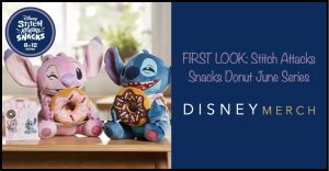 First Look at the New Stitch Attacks Snacks Donut Series